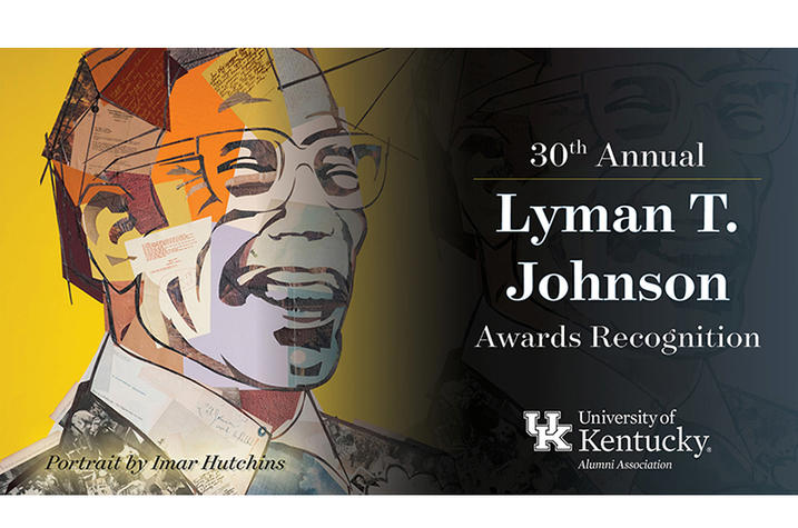 Lyman T. Johnson Award Winners Announced; Virtual Presentation Planned for Monday | UKNow